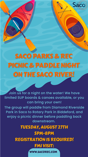 Saco Parks & Recreation Dept: Paddle & Picnic Night on the Saco River